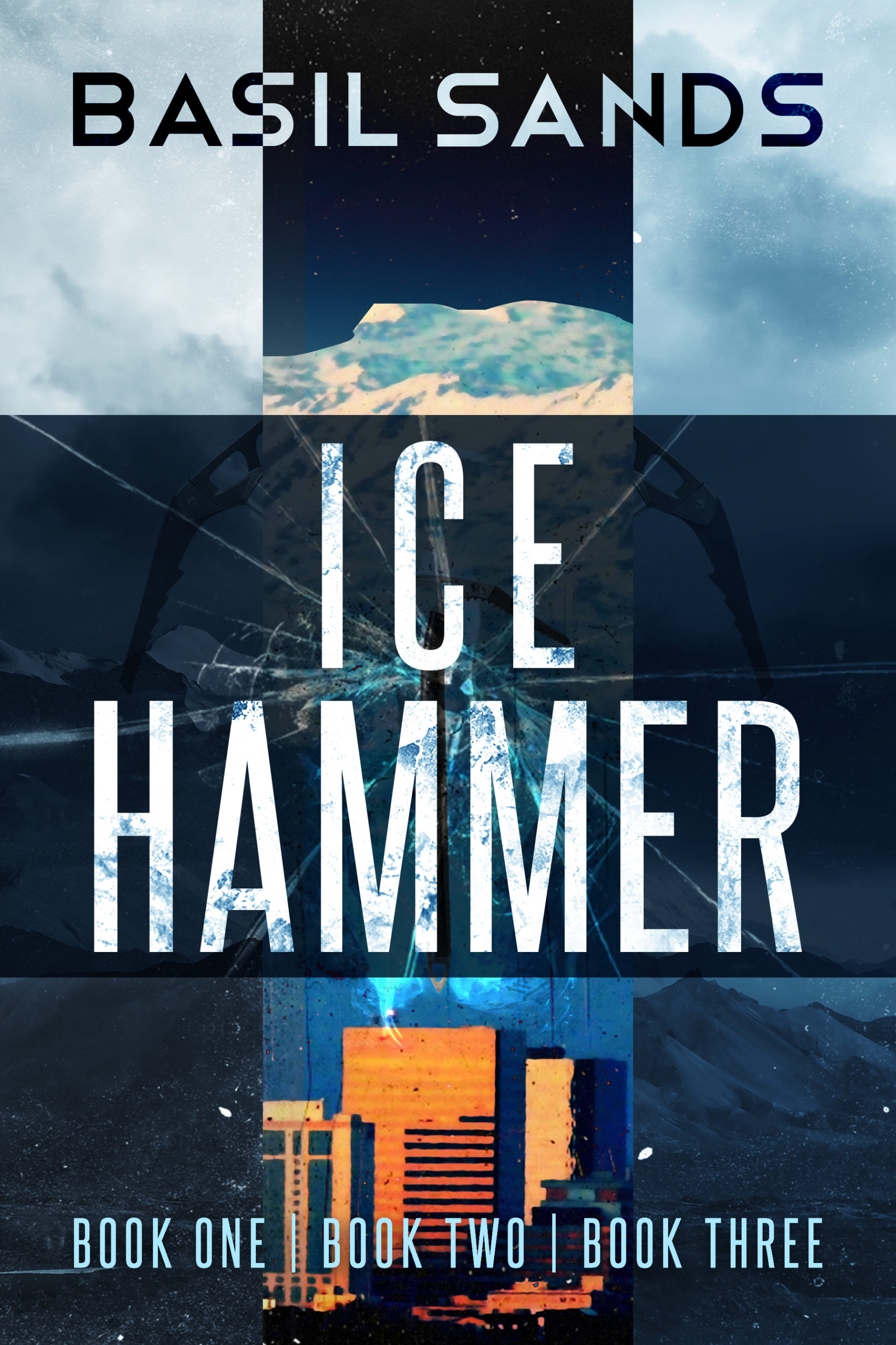 Ice Hammer: Invasion, Insurgent, and Invincible
