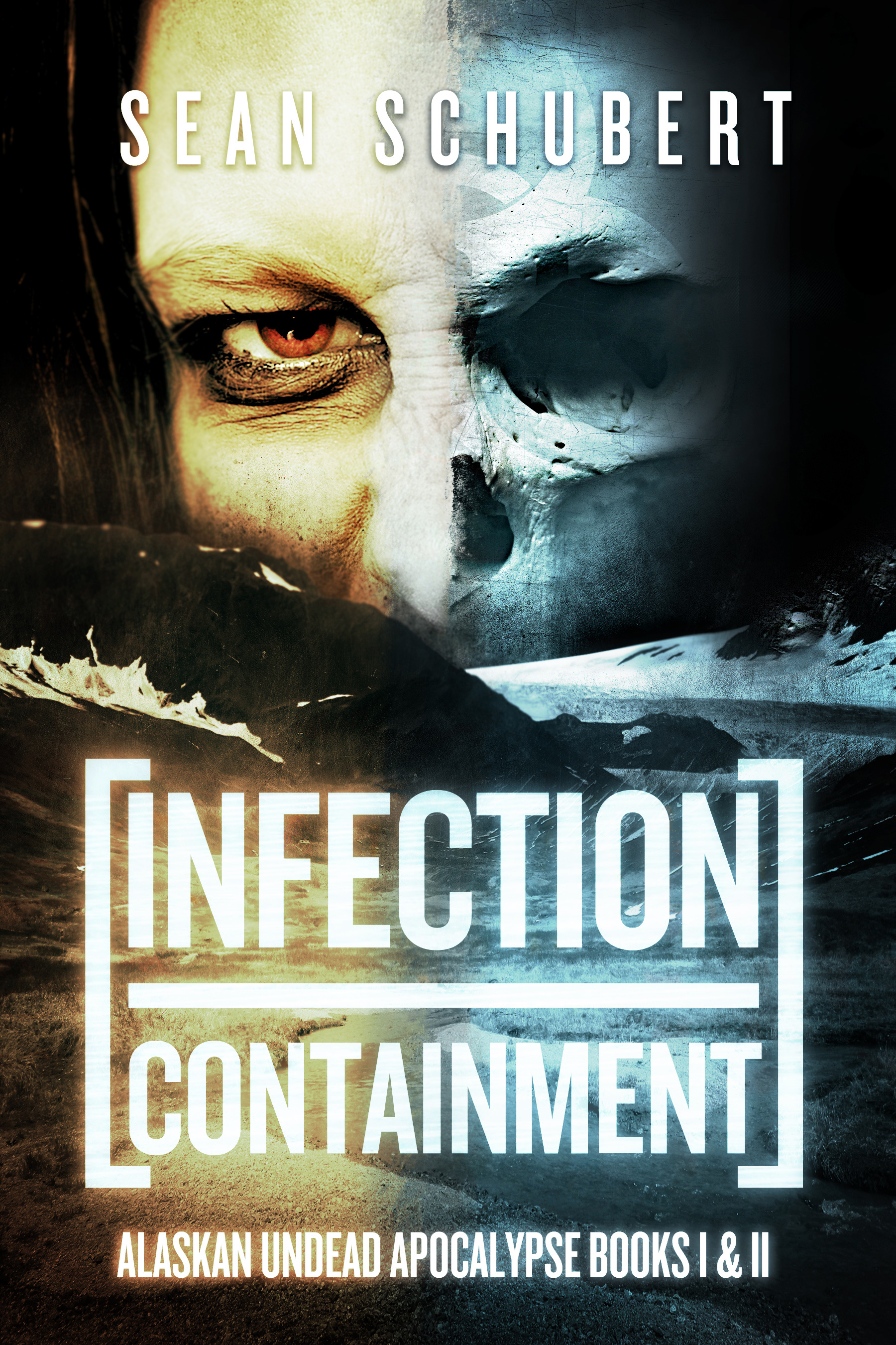 Infection and Containment (Alaskan Undead Apocalypse Books 1 and 2)